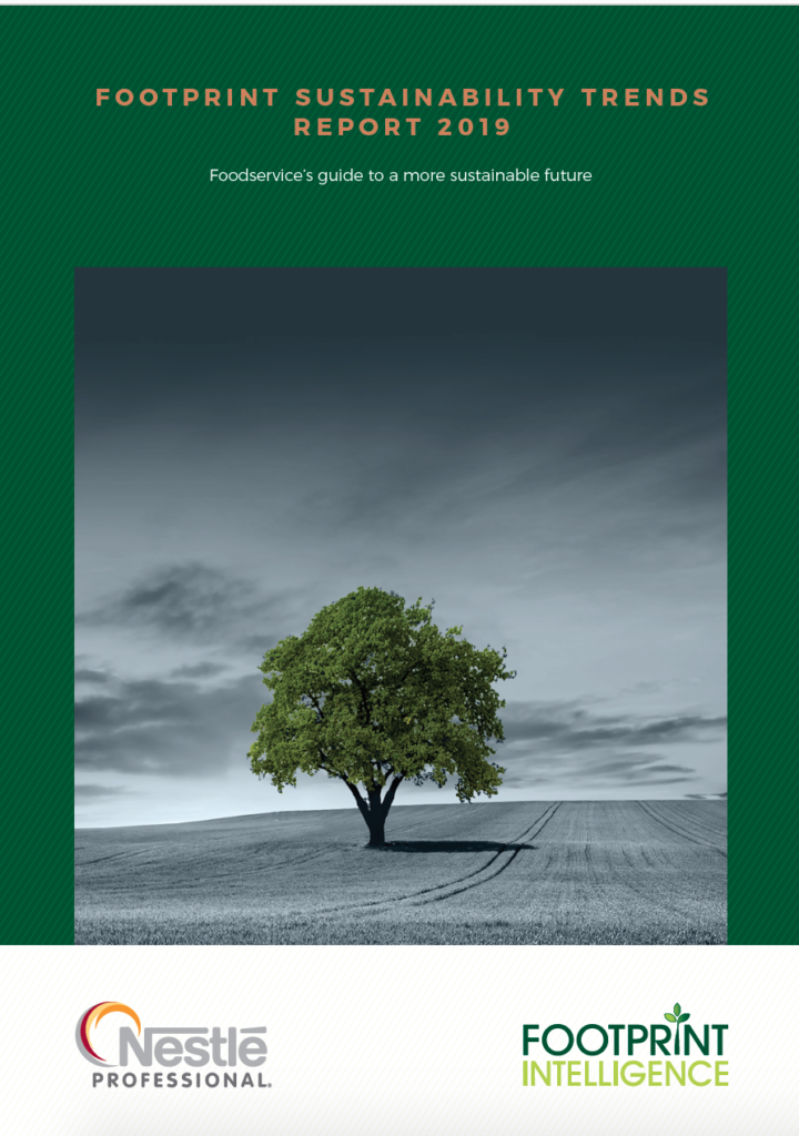 Footprint Sustainability Trends Report 2019 - Foodservice Footprint